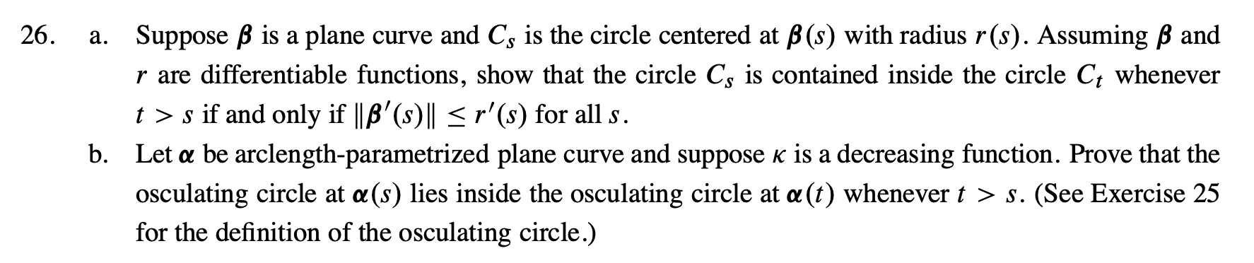 Solved a. ﻿Suppose β ﻿is a plane curve and Cs ﻿is the circle | Chegg.com