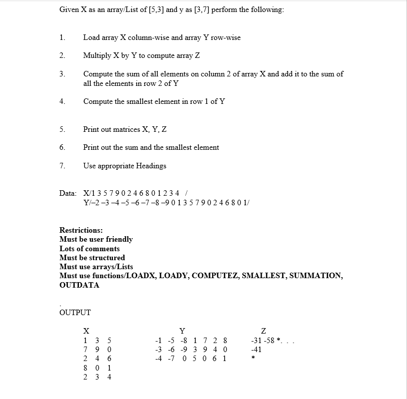 Solved Given X as an array/List of [5,3] and y as [3,7] | Chegg.com