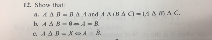 Solved Show that: a. A Delta B = B Delta A and A Delta (B | Chegg.com