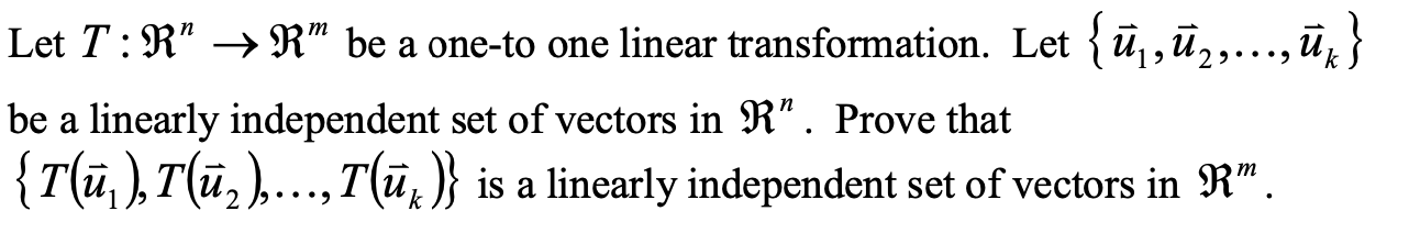 Solved Let T:R” →R" be a one-to one linear transformation. | Chegg.com