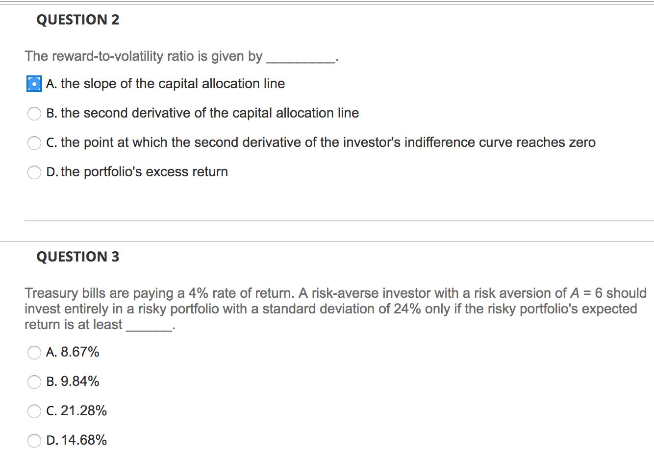 Solved QUESTION 2 The reward-to-volatility ratio is given | Chegg.com