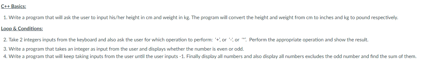 Solved C Basics 1 Write A Program That Will Ask The User