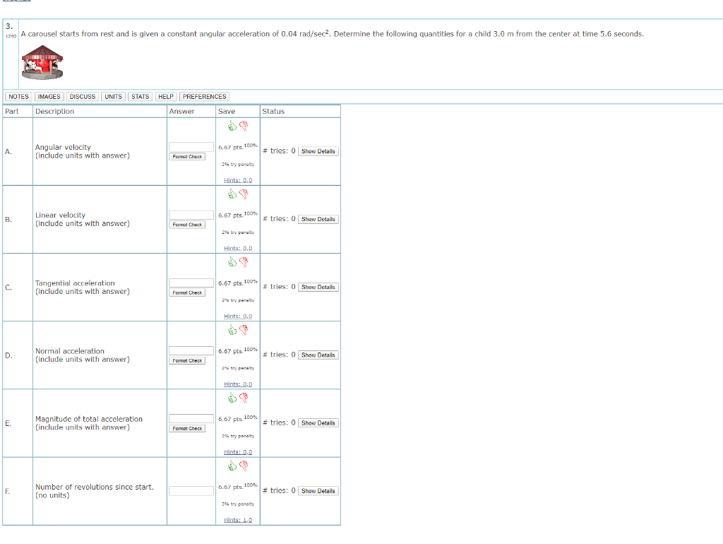 Solved A carousel starts from rest and is given a constant | Chegg.com