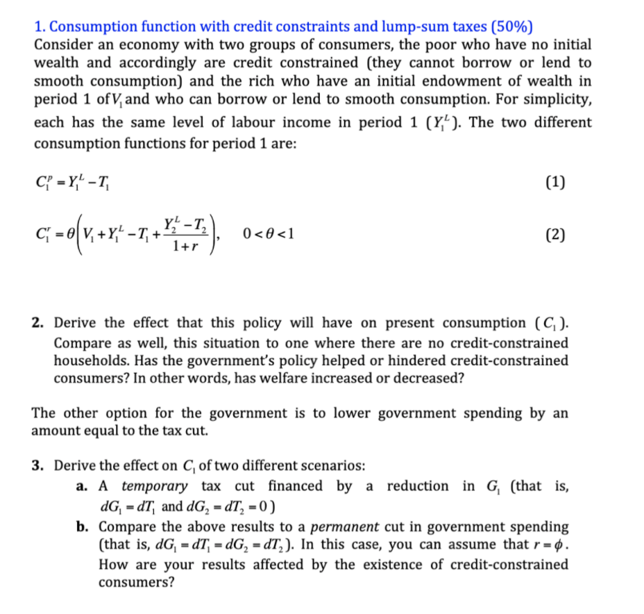 1. Consumption function with credit constraints and | Chegg.com