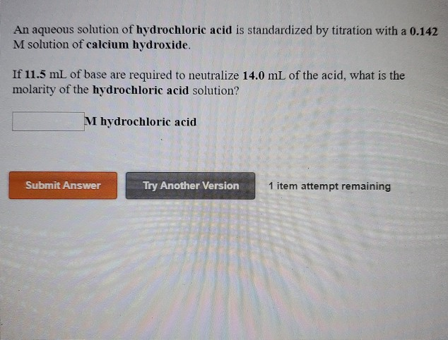 Solved An aqueous solution of hydrochloric acid is | Chegg.com