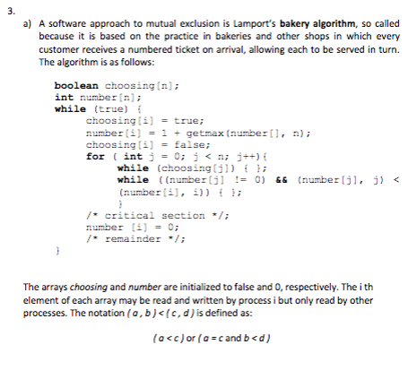 a) A software approach to mutual exclusion is | Chegg.com