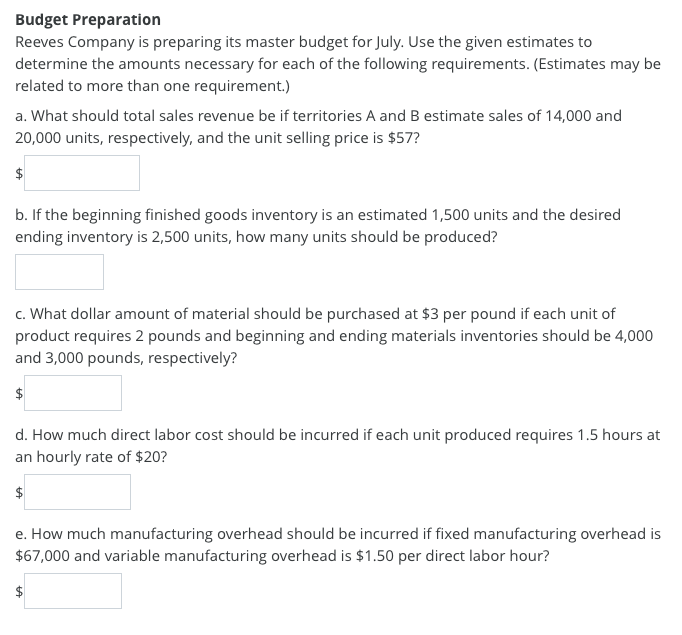Solved Budget Preparation Reeves Company is preparing its | Chegg.com