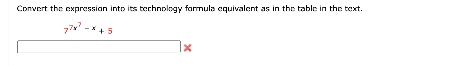 Solved Convert the expression into its technology formula | Chegg.com
