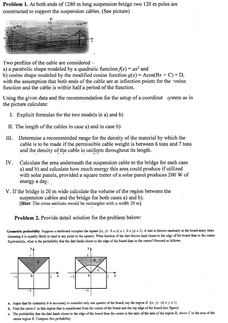 Solved Problem 1. At both ends of 1280 m long suspension | Chegg.com