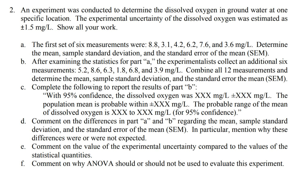 Solved 2. An experiment was conducted to determine the | Chegg.com