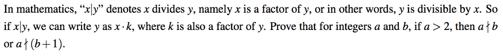 Solved In mathematics, "X y" denotes x divides y, namely x | Chegg.com