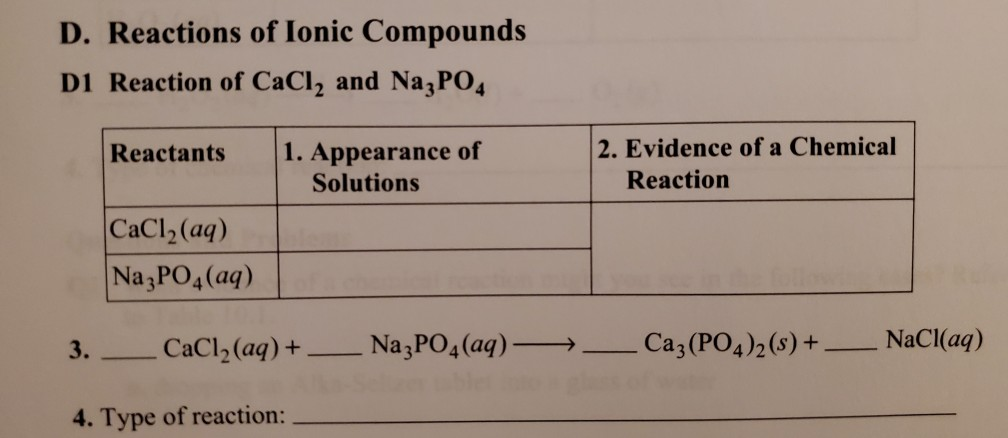Solved D. Reactions of Ionic Compounds D1 Reaction of CaCl, | Chegg.com