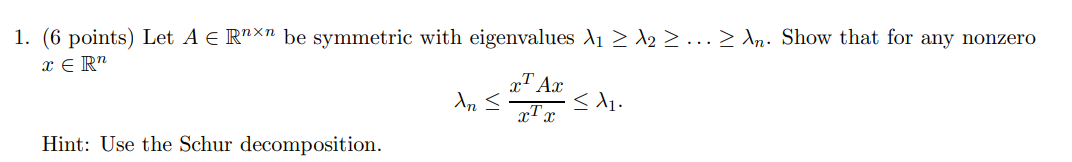 Solved 1. (6 points) Let A e Rnxn be symmetric with | Chegg.com