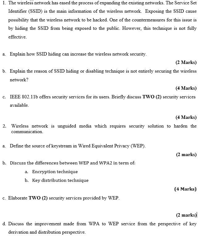 Solved 1. The wireless network has eased the process of | Chegg.com