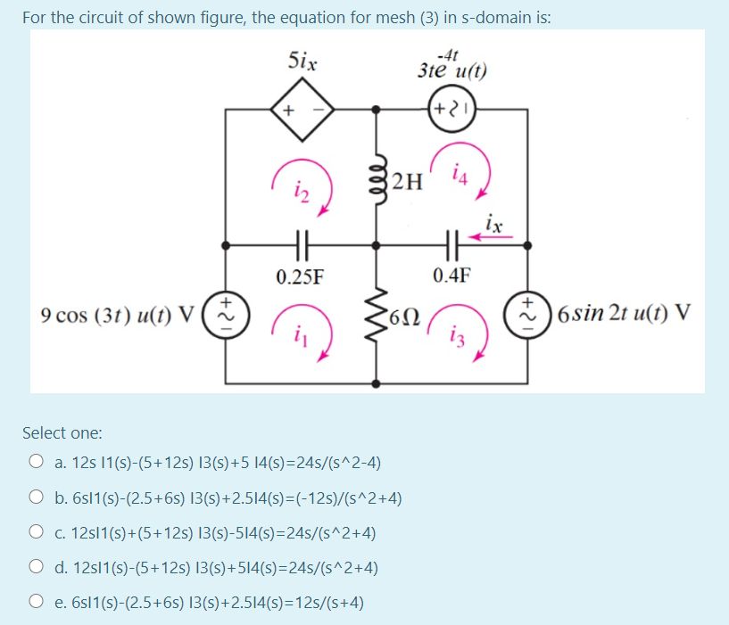 Solved For the circuit of shown figure, the equation for | Chegg.com