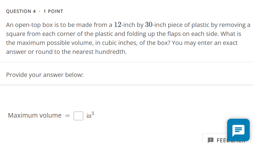 Solved QUESTION 4 - 1 ﻿POINTAn open-top box is to be made | Chegg.com