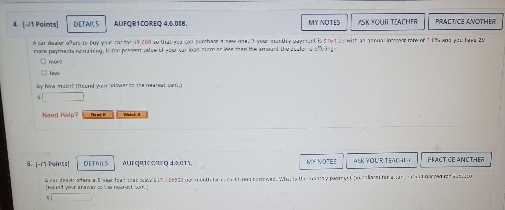 Solved more payments remaining, is the present value of your | Chegg.com