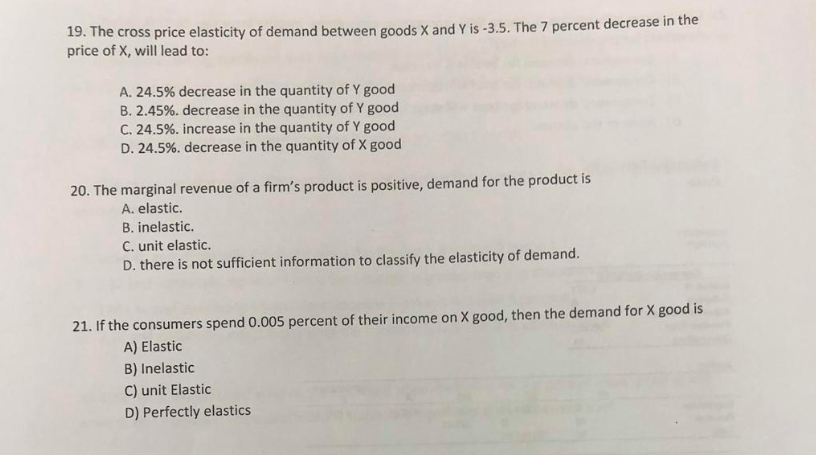 Solved 19. The cross price elasticity of demand between | Chegg.com