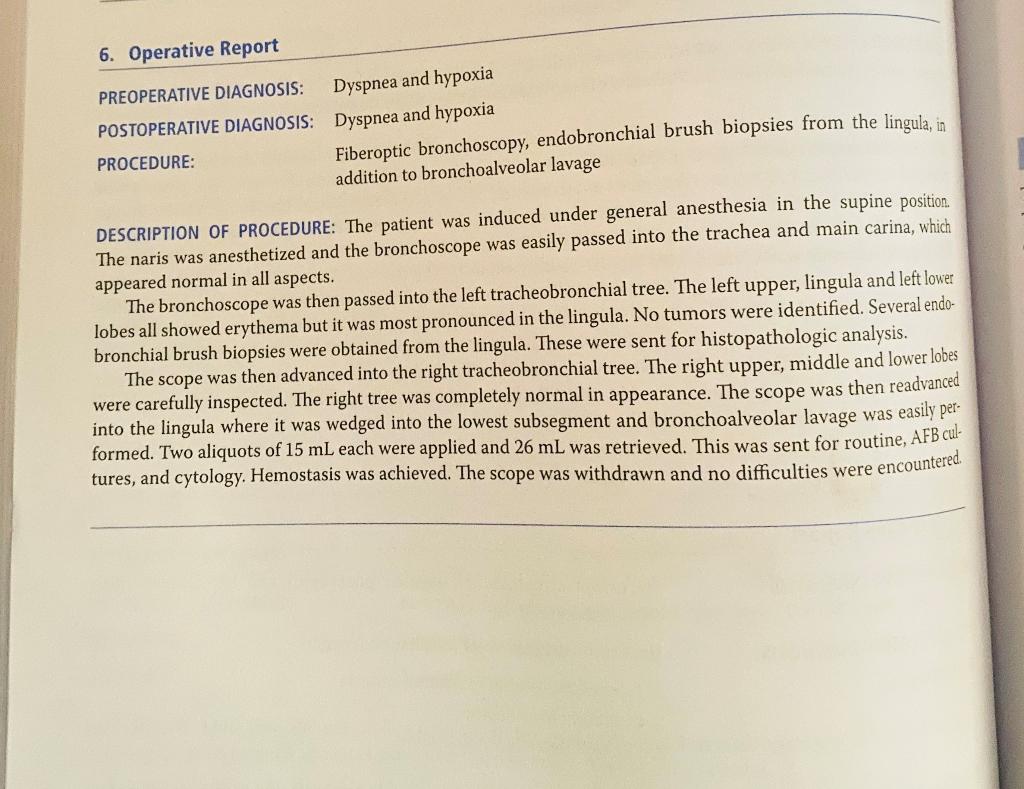 Solved 6. Operative Report PREOPERATIVE DIAGNOSIS: Dyspnea | Chegg.com