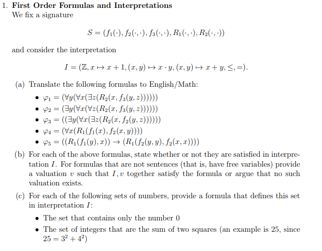 Solved 1. First Order Formulas and Interpretations We fix a | Chegg.com