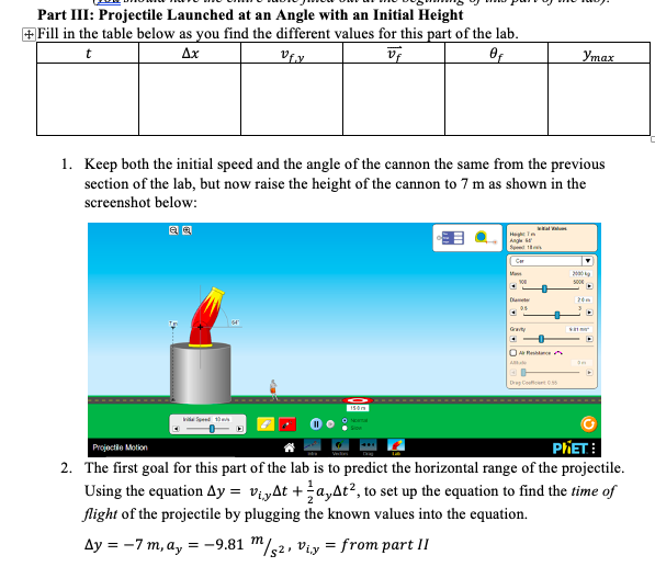Part III: Projectile Launched at an Angle with an | Chegg.com
