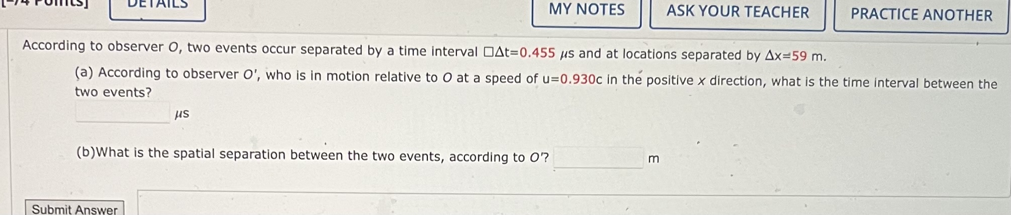 Solved According to observer O, two events occur separated | Chegg.com
