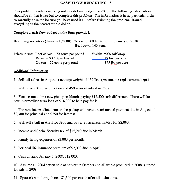 CASH FLOW BUDGETING −3 This problem involves working | Chegg.com