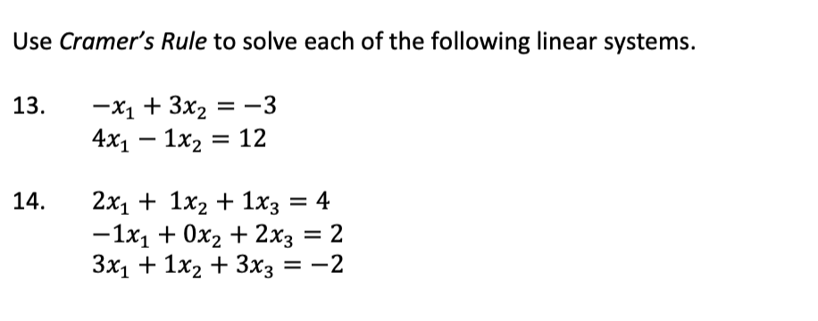 Solved Use Cramer's Rule to solve each of the following | Chegg.com