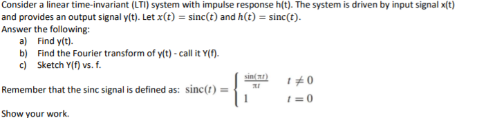 Solved Consider a linear time-invariant (LTI) system with | Chegg.com