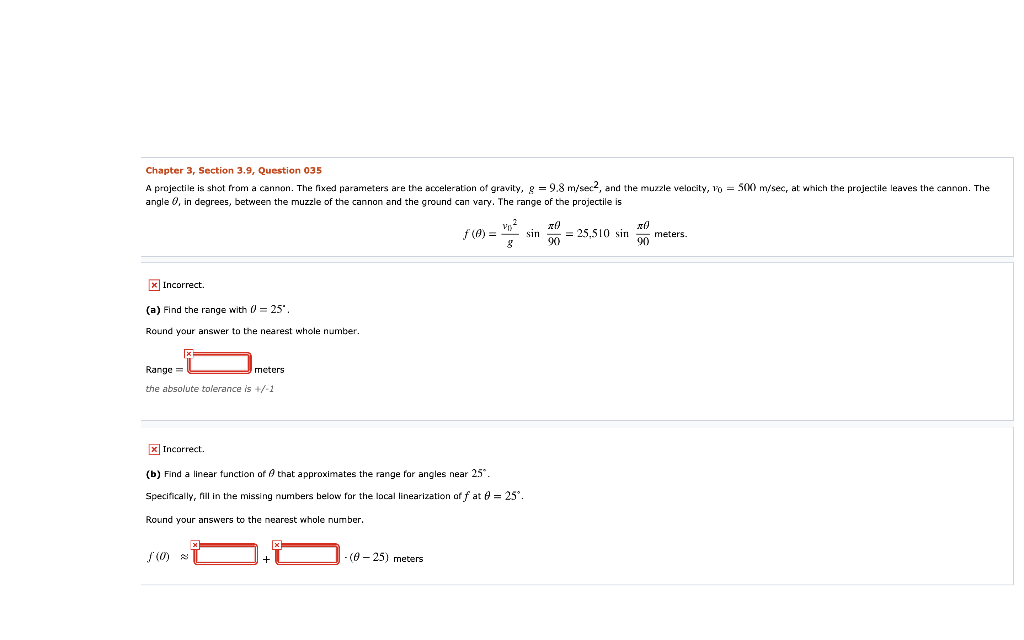 Solved Chapter 3, Section 3.9, Question 035 A projectile is | Chegg.com