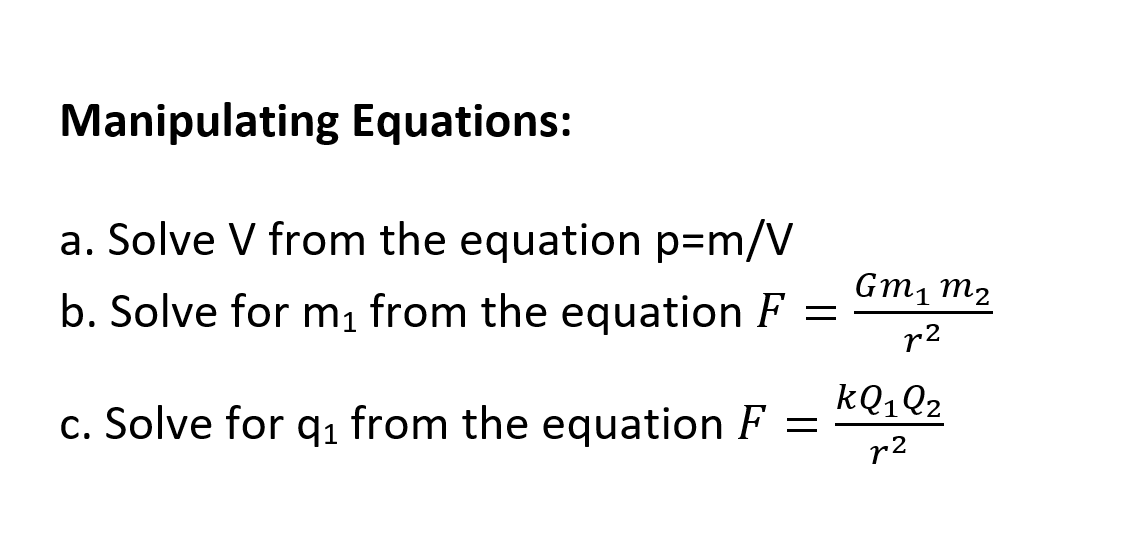 Solved Manipulating Equations: a. Solve V from the equation | Chegg.com