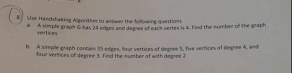 Solved Use Handshaking Algorithm to answer the following | Chegg.com