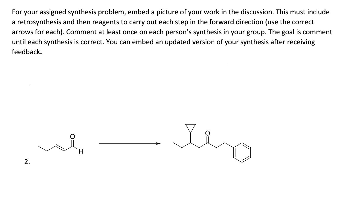 Solved For your assigned synthesis problem, embed a picture | Chegg.com