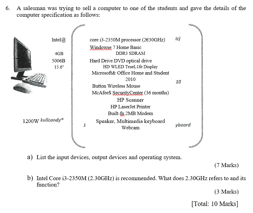 Solved 6. A salesman was trying to sell a computer to one of | Chegg.com