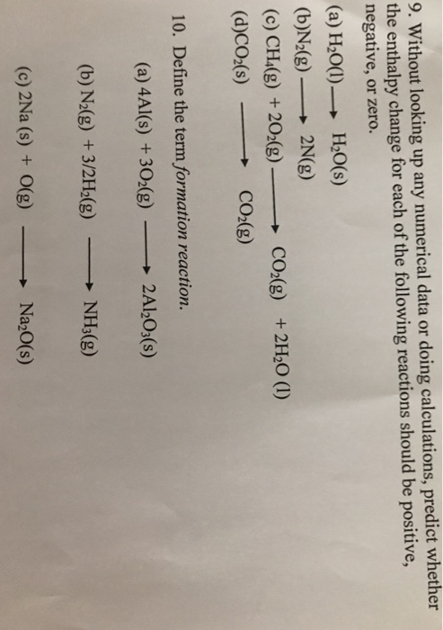 Solved 9. Without looking up any numerical data or doing | Chegg.com