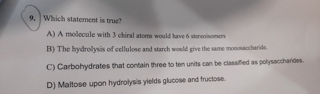 Solved 9. Which statement is true? A) A molecule with 3 | Chegg.com