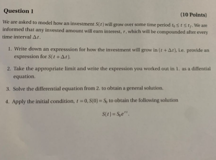 Solved Question 1(10 ﻿Points)We ﻿are asked to ﻿model how an | Chegg.com