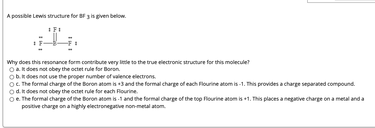 Solved A possible Lewis structure for BF 3 is given below. # | Chegg.com