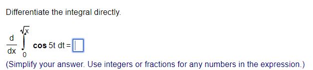 Solved Differentiate the integral | Chegg.com