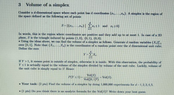 Volume of a simplex 3 Consider a d-dimensional space | Chegg.com