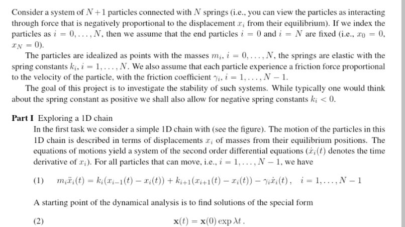Solved Consider a system of N+1 particles connected with N | Chegg.com
