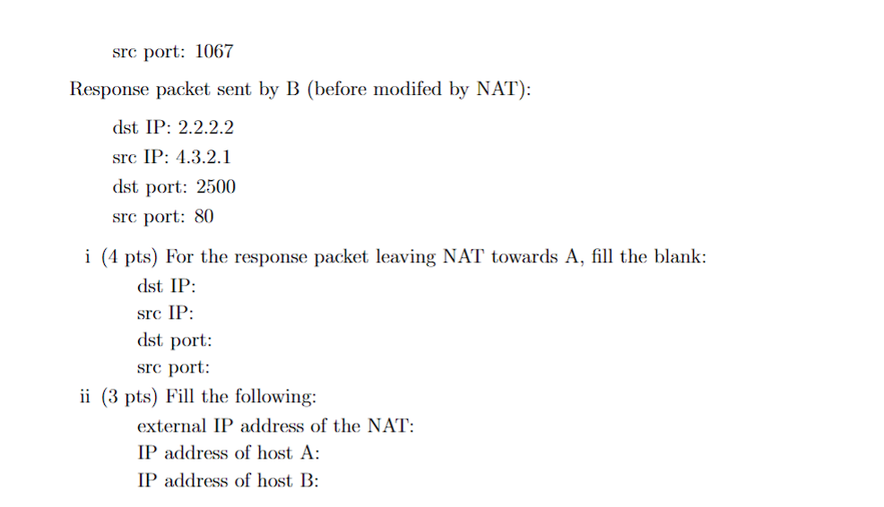 Solved 3. Consider a host A behind NAT, sending a packet to | Chegg.com