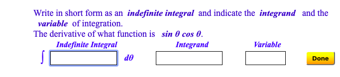 Solved Write in short form as an indefinite integral and | Chegg.com