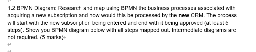 Solved 12 Bpmn Diagram Research And Map Using Bpmn The 7698