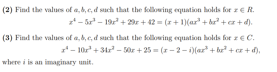 Solved (2) Find the values of a,b,c,d such that the | Chegg.com