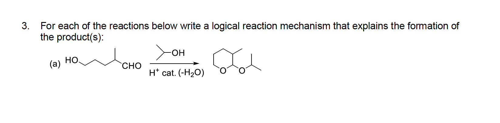 Solved 3. For each of the reactions below write a logical | Chegg.com