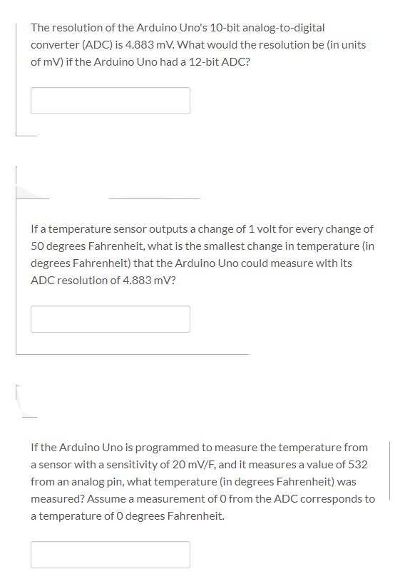 Solved The resolution of the Arduino Uno's 10-bit | Chegg.com