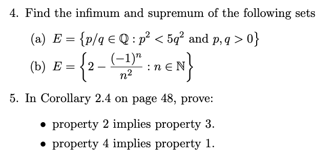 Solved Find the infimum and supremum of the following sets | Chegg.com