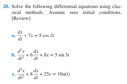 Solved 20. Solve the following differential equations using | Chegg.com