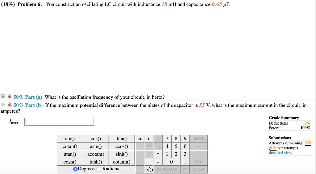 Solved (18 %) Problem 6: You construct an oscillating LC | Chegg.com